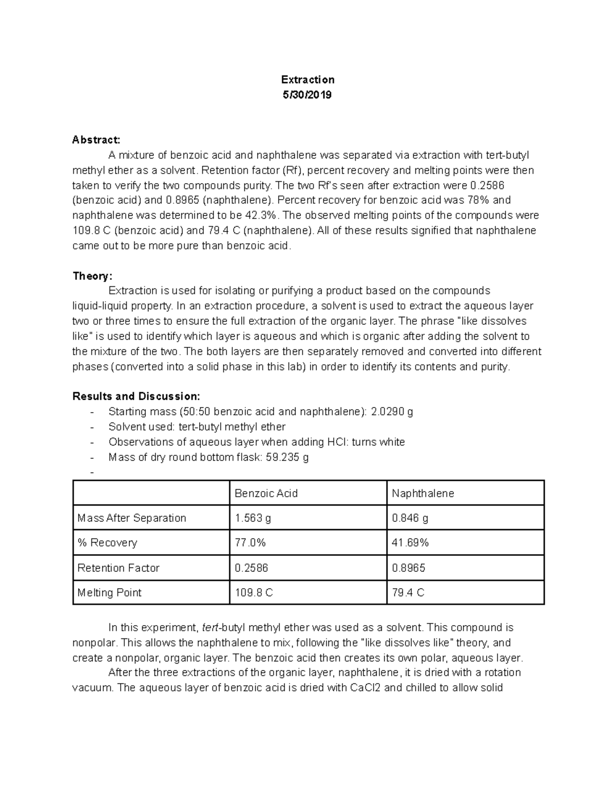 Organic Chemistry Lab Report 5 - Extraction 5/30/ Abstract: A mixture ...