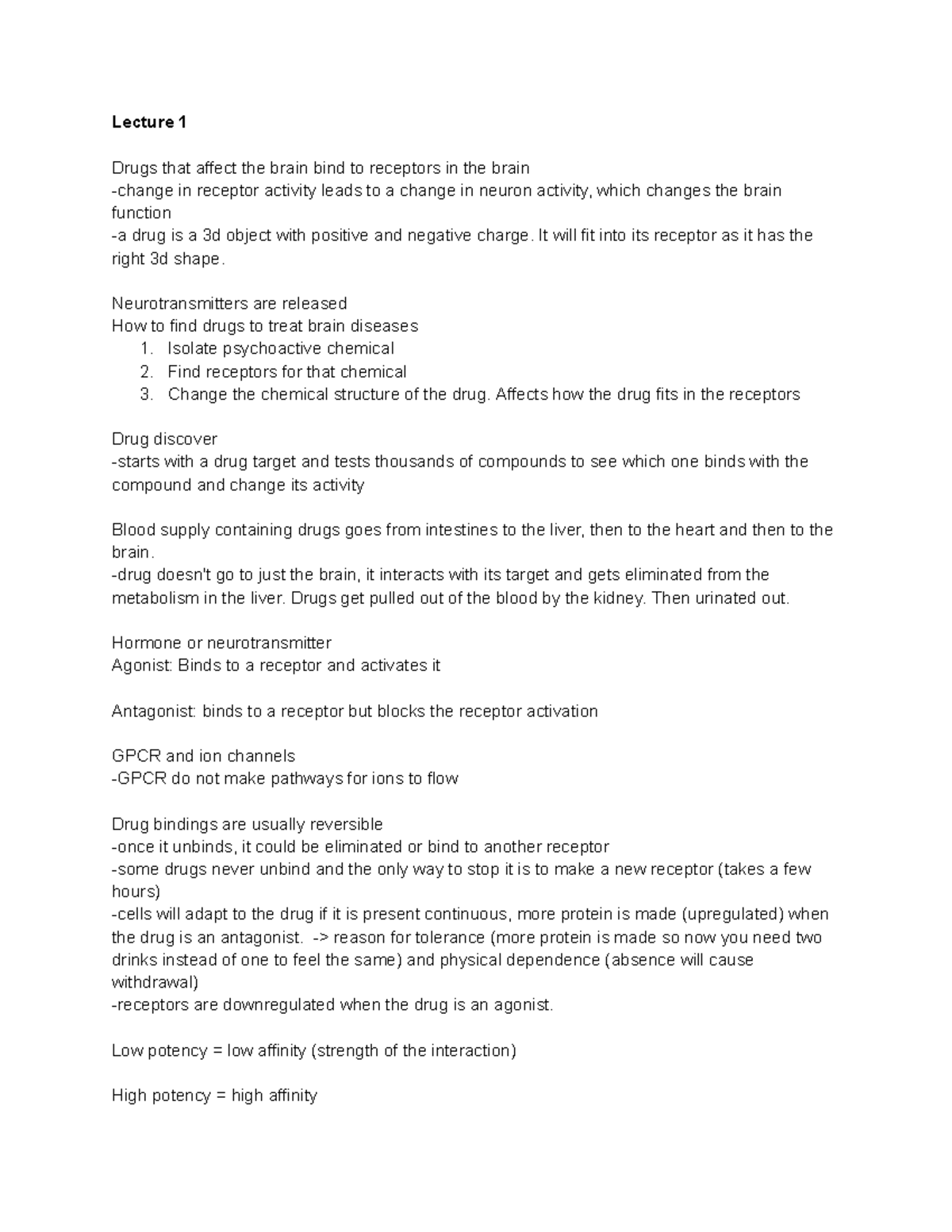 Pcl200 notes - Lecture 1 Drugs that affect the brain bind to receptors ...