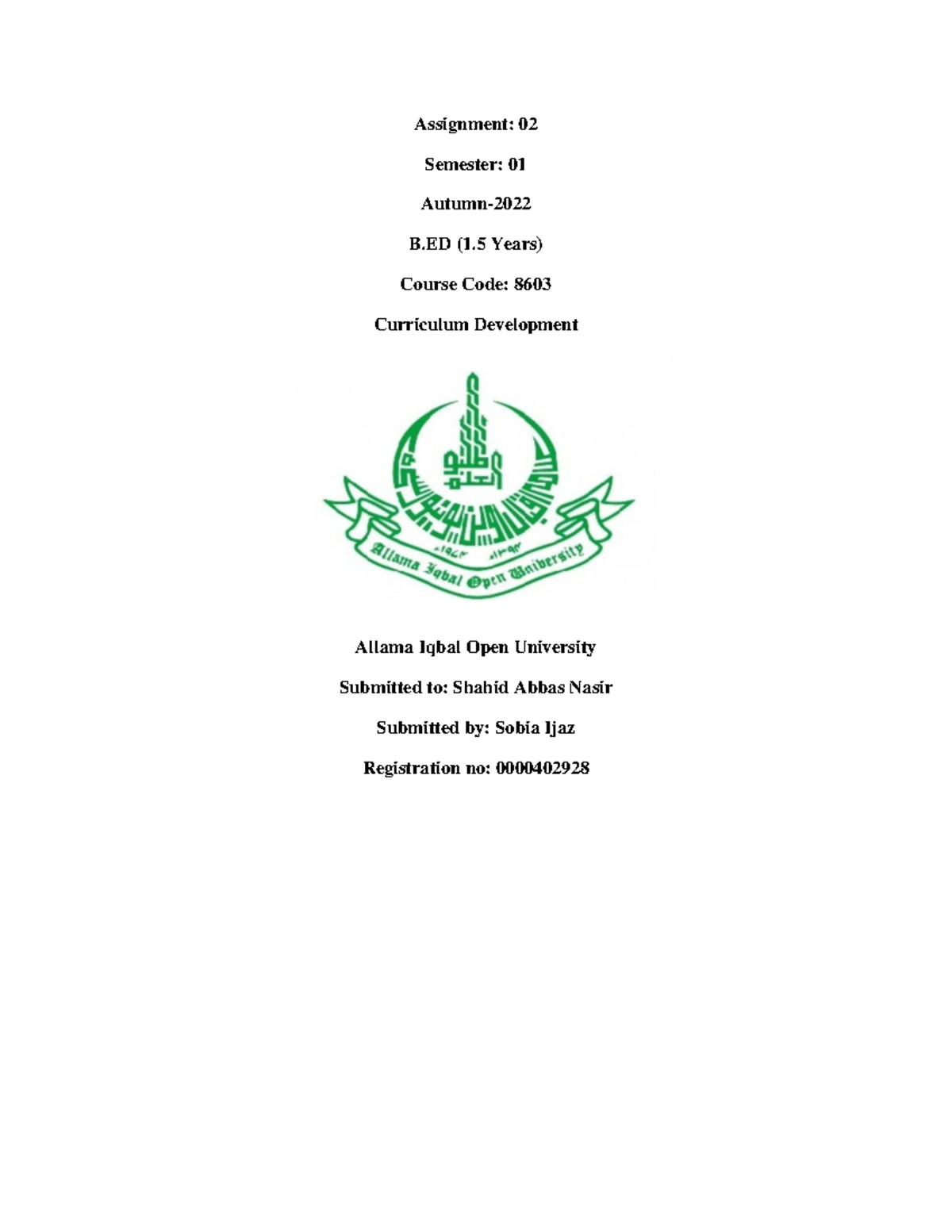 Assignment 02(8603) - Assignment: 02 Semester: 01 Autumn- B (1 Years) Course Code: 8603 ...