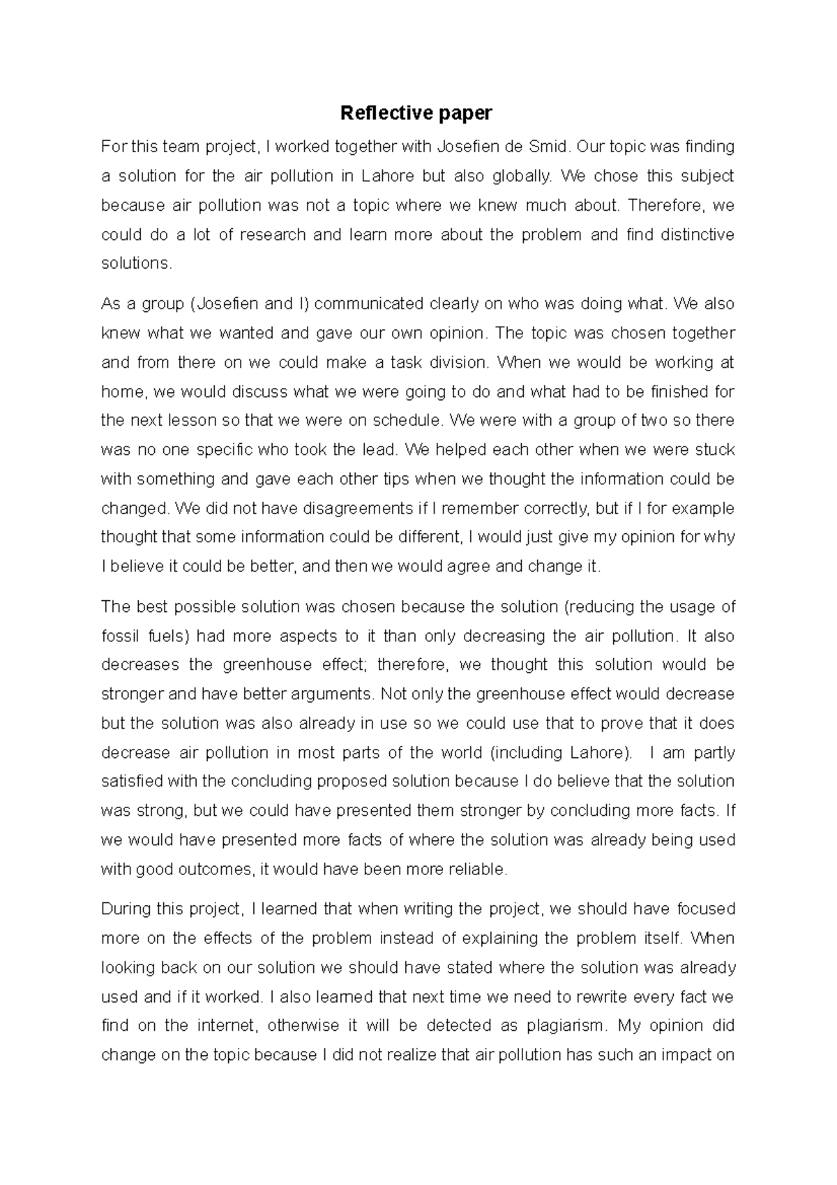 Reflection paper Team project - Reflective paper For this team project ...