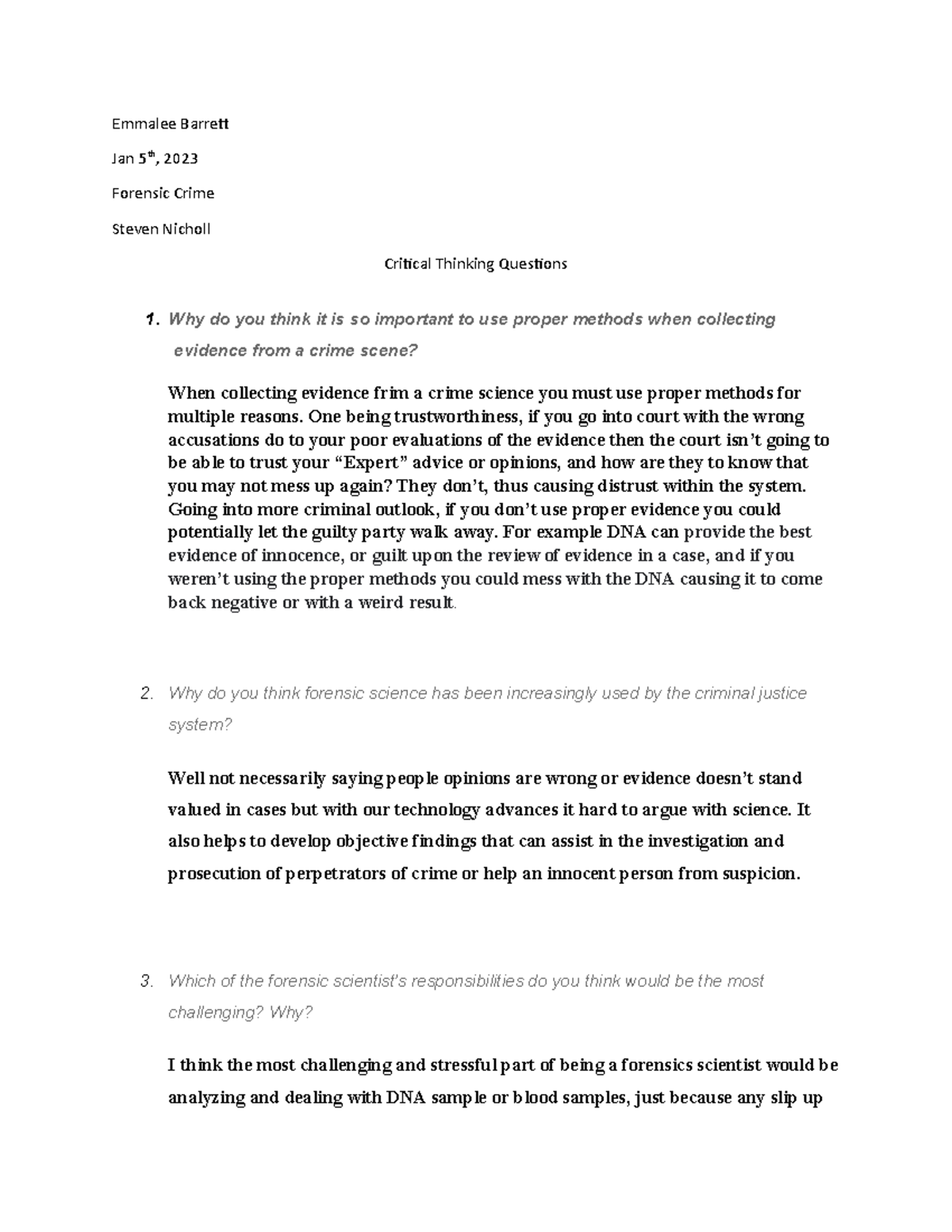 Critical Thinking Questions - Emmalee Barret Jan 5th, 2023 Forensic ...