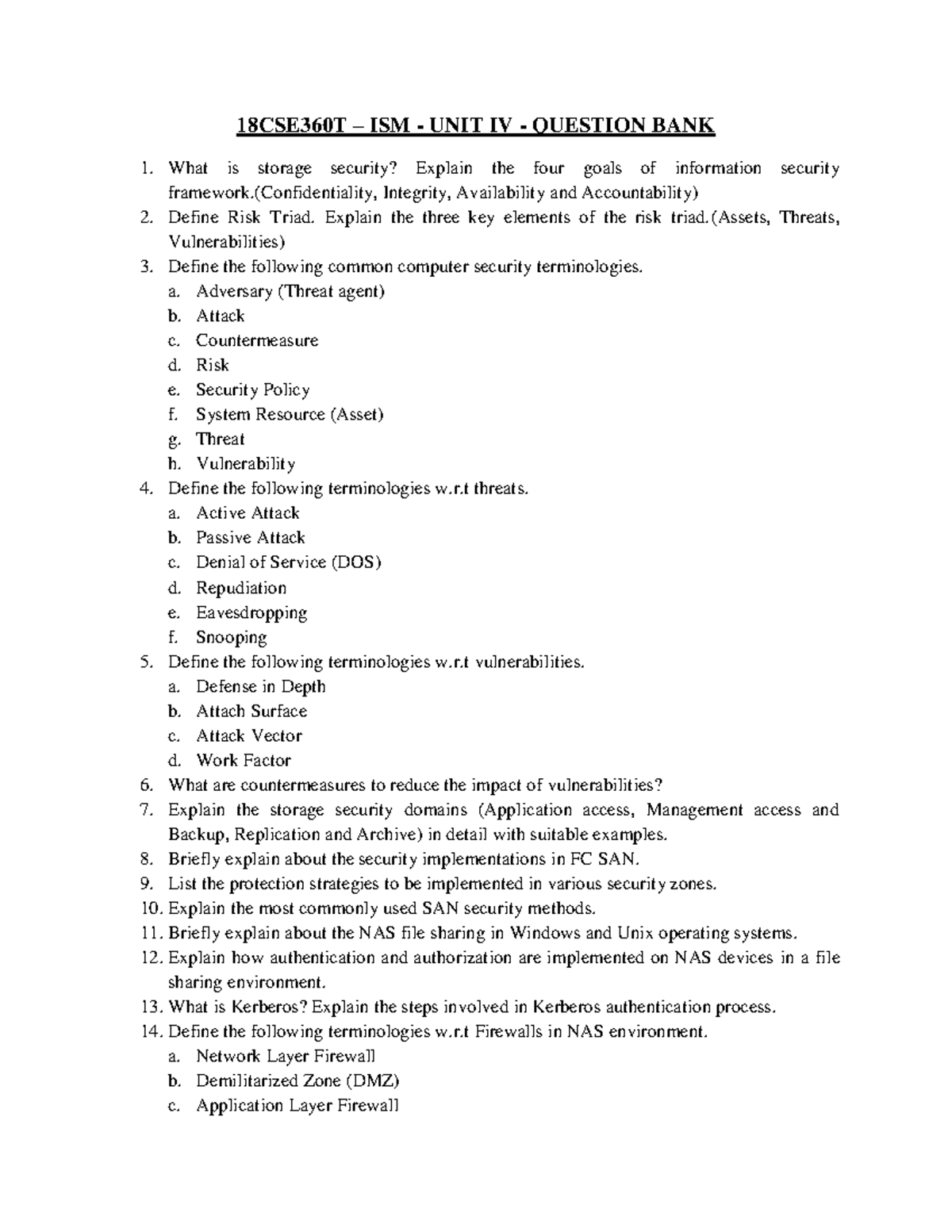 ISM UNIT IV QB - ism - 18CSE360T – ISM - UNIT IV - QUESTION BANK What is storage security ...