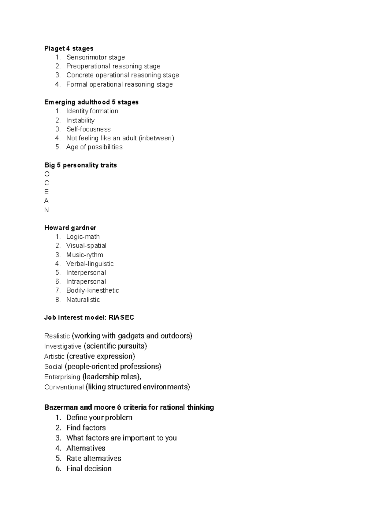 Psych 100 notes final - Piaget 4 stages 1. Sensorimotor stage 2 ...