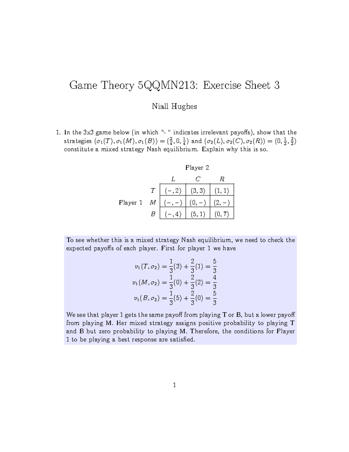 Game Theory Tutorial 3 Answers Game Theory 5QQMN213 Exercise Sheet game-theory-tutorial-3-answers-game-theory-5qqmn213-exercise-sheet