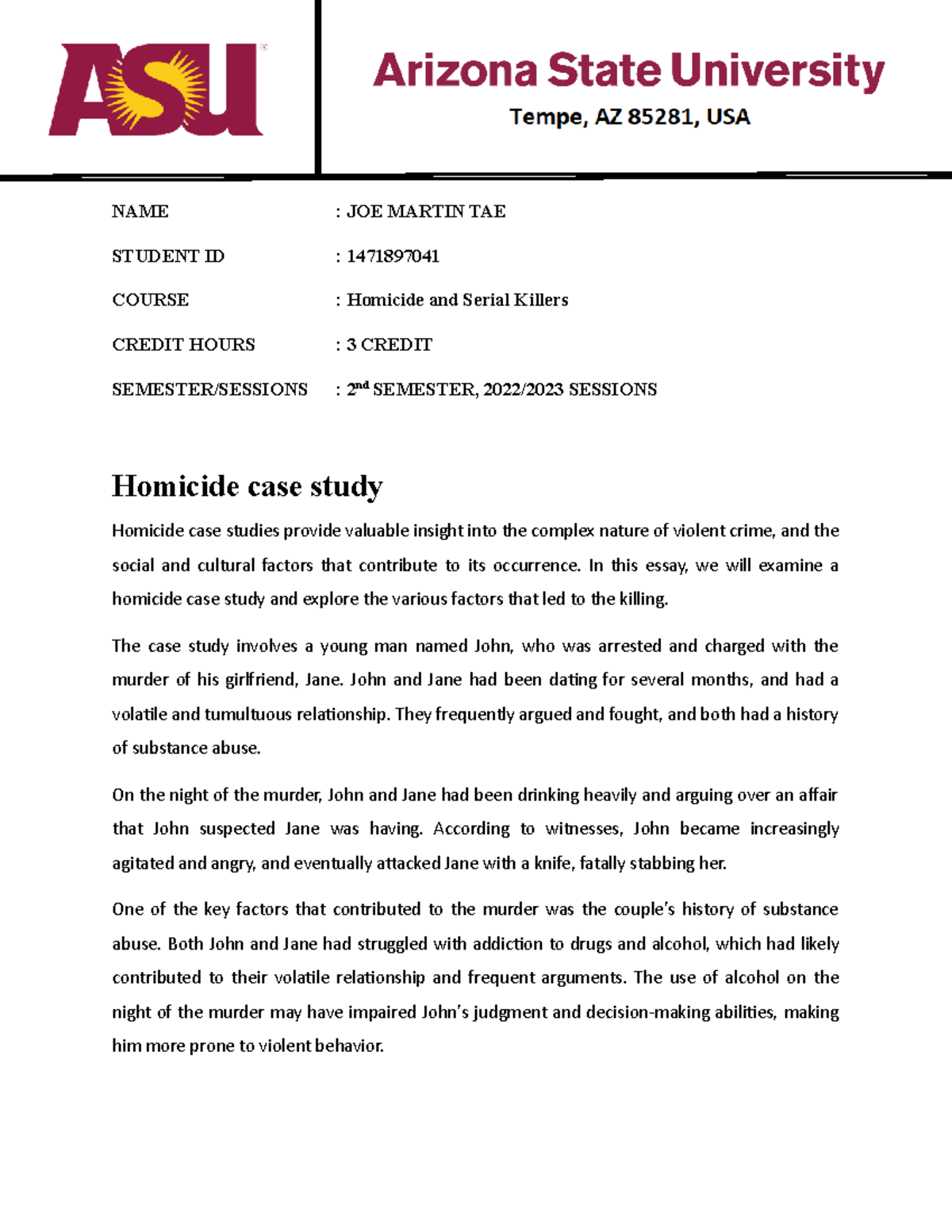Homicide case study - NAME : JOE MARTIN TAE STUDENT ID : 1471897041 ...
