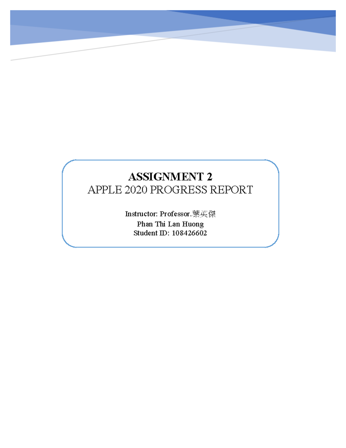 Assignment 2 - Apple summary - ASSIGNMENT 2 APPLE 2020 PROGRESS REPORT ...