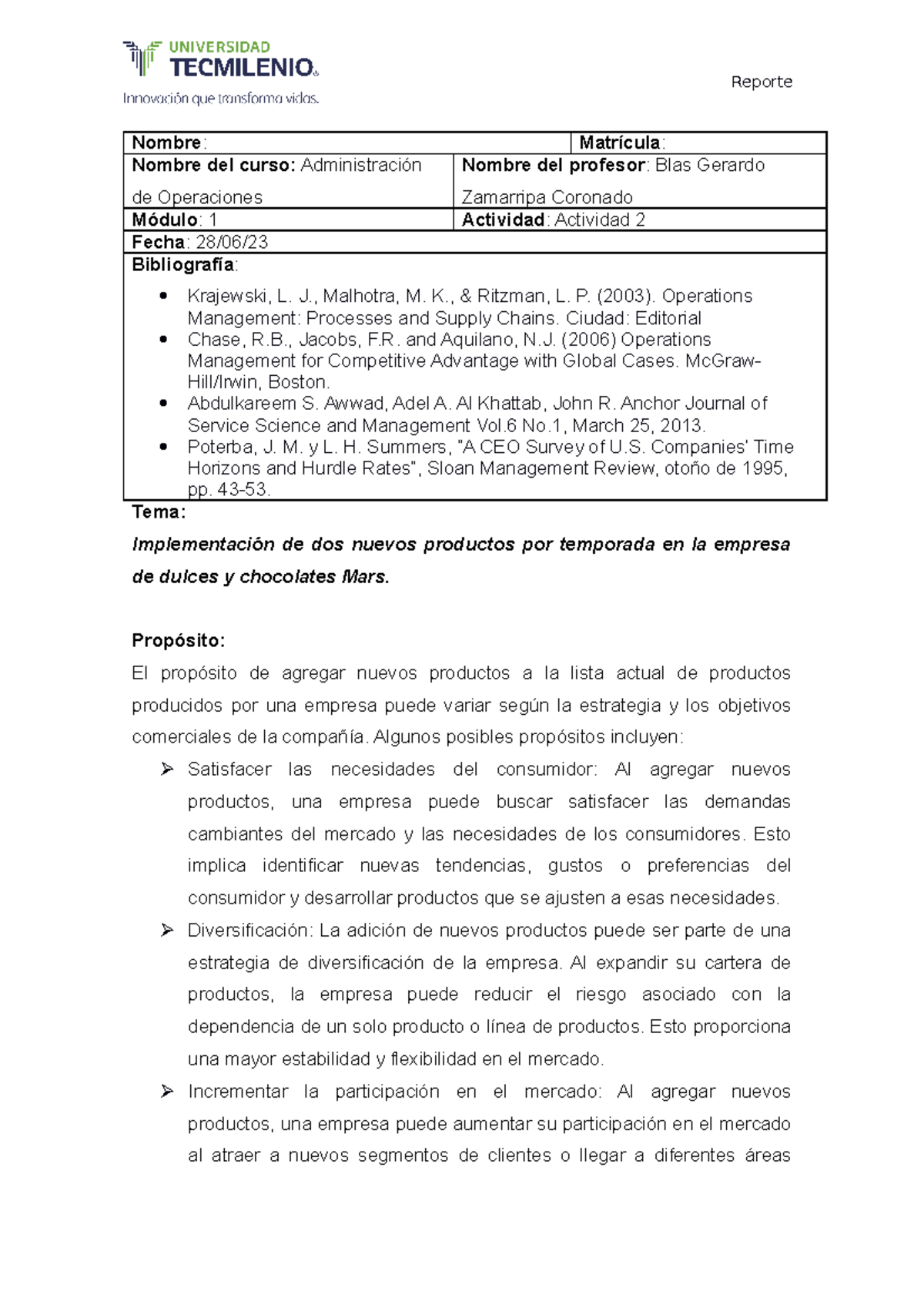 Actividad 2-Administracion de operaciones - Nombre: Matrícula: Nombre del curso: Administración ...