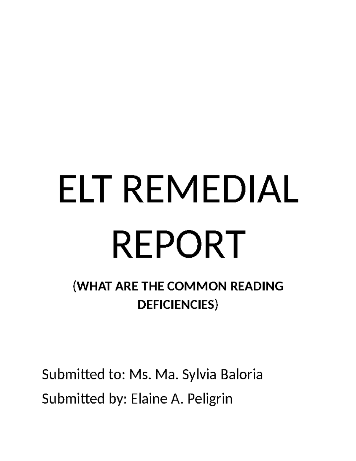Remedial Teaching - ELT REMEDIAL REPORT (WHAT ARE THE COMMON READING ...