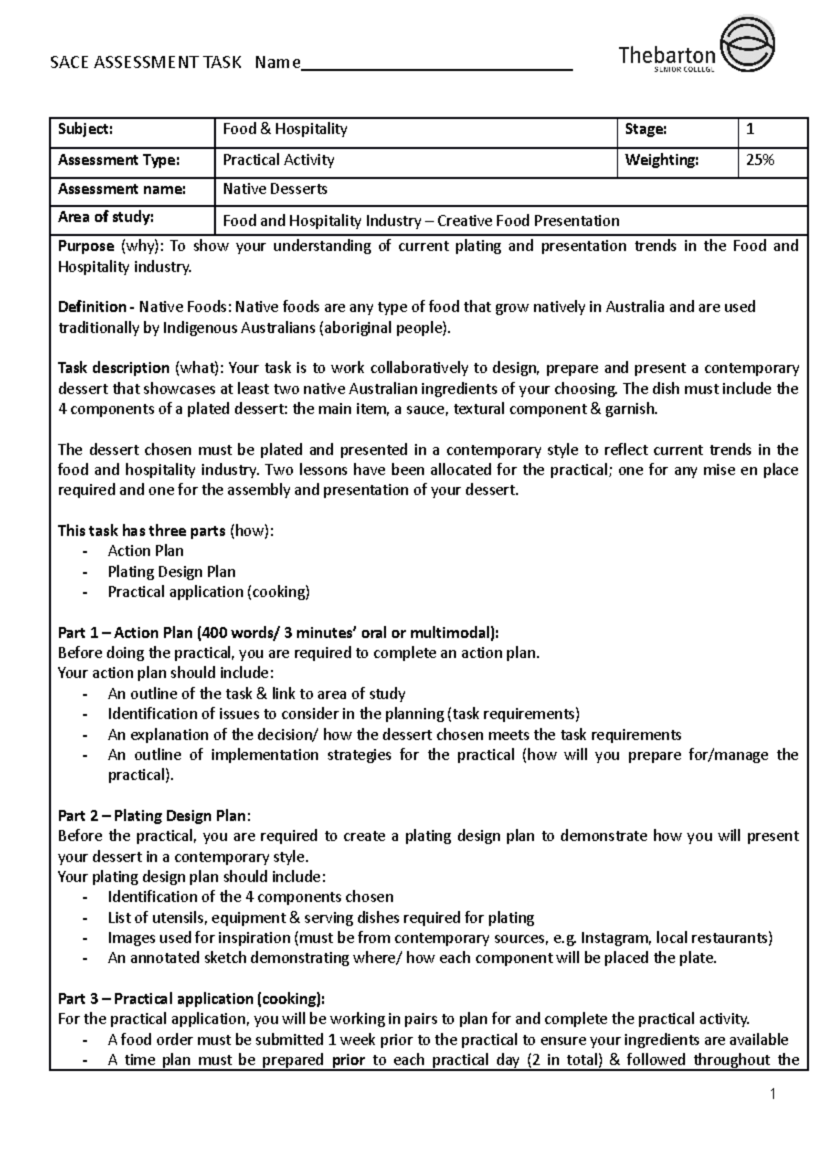 Assessment task sheet - Native Desserts - SACE ASSESSMENT TASK Name