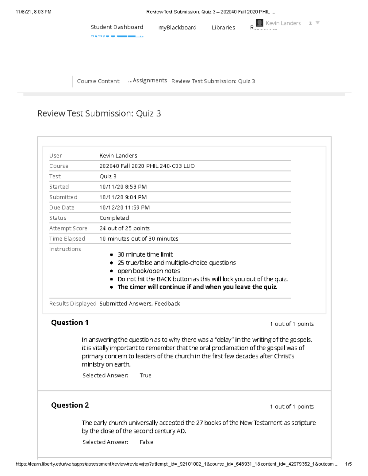 Review Test Submission Quiz 3 – 202040 Fall 2020 PHIL - Course Content ...