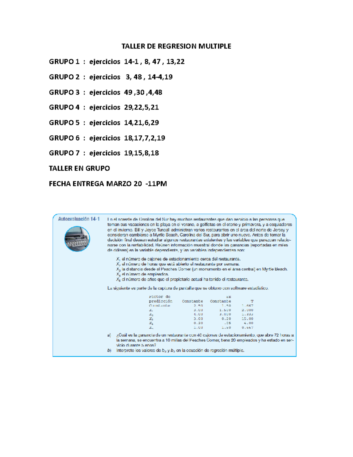Taller DE Regresion Multiplesabado - TALLER DE REGRESION MULTIPLE GRUPO 1 : ejercicios 14-1 , 8 ...
