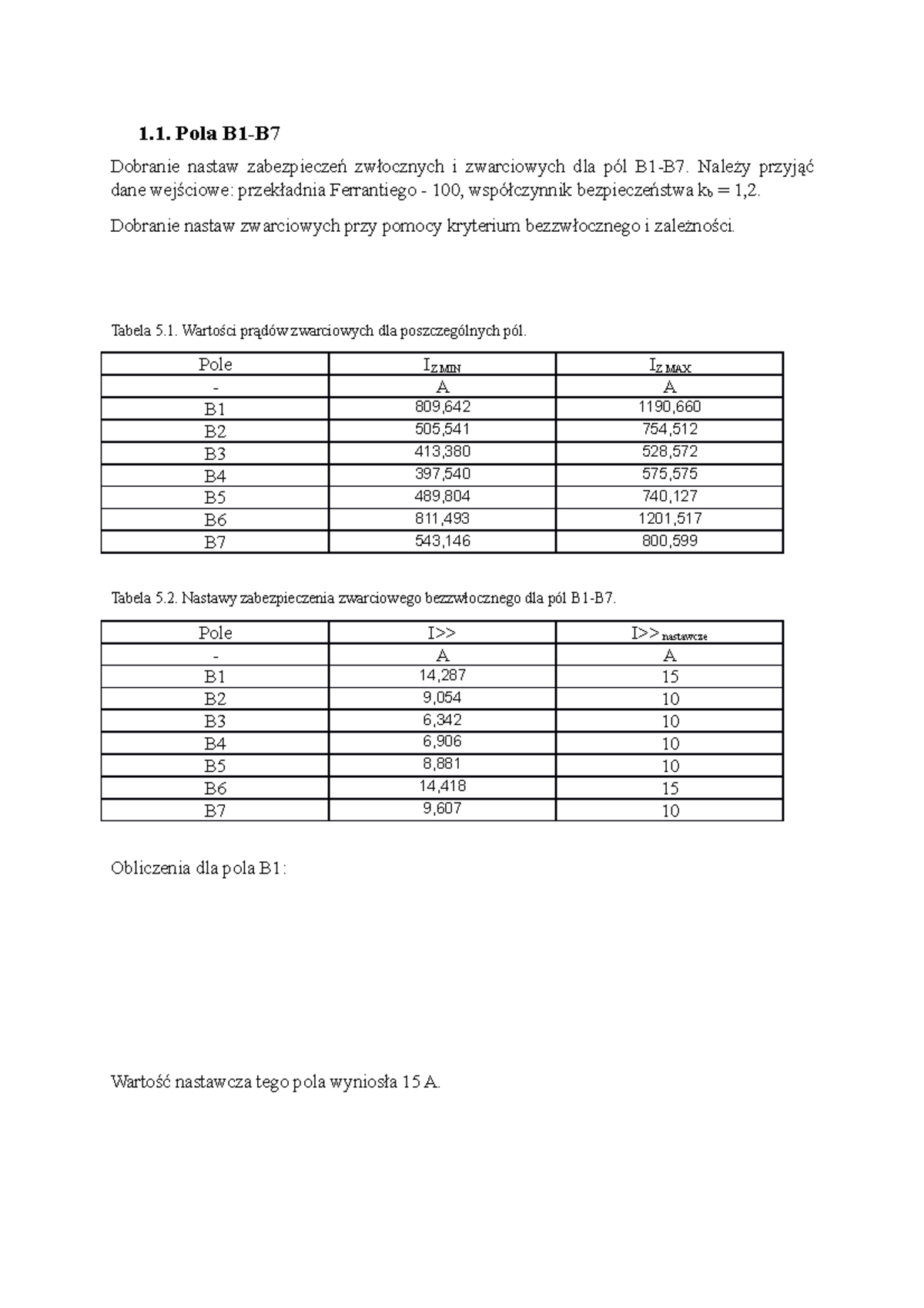 Transformatory i takie innea - 1. Pola B1-B Dobranie nastaw ...