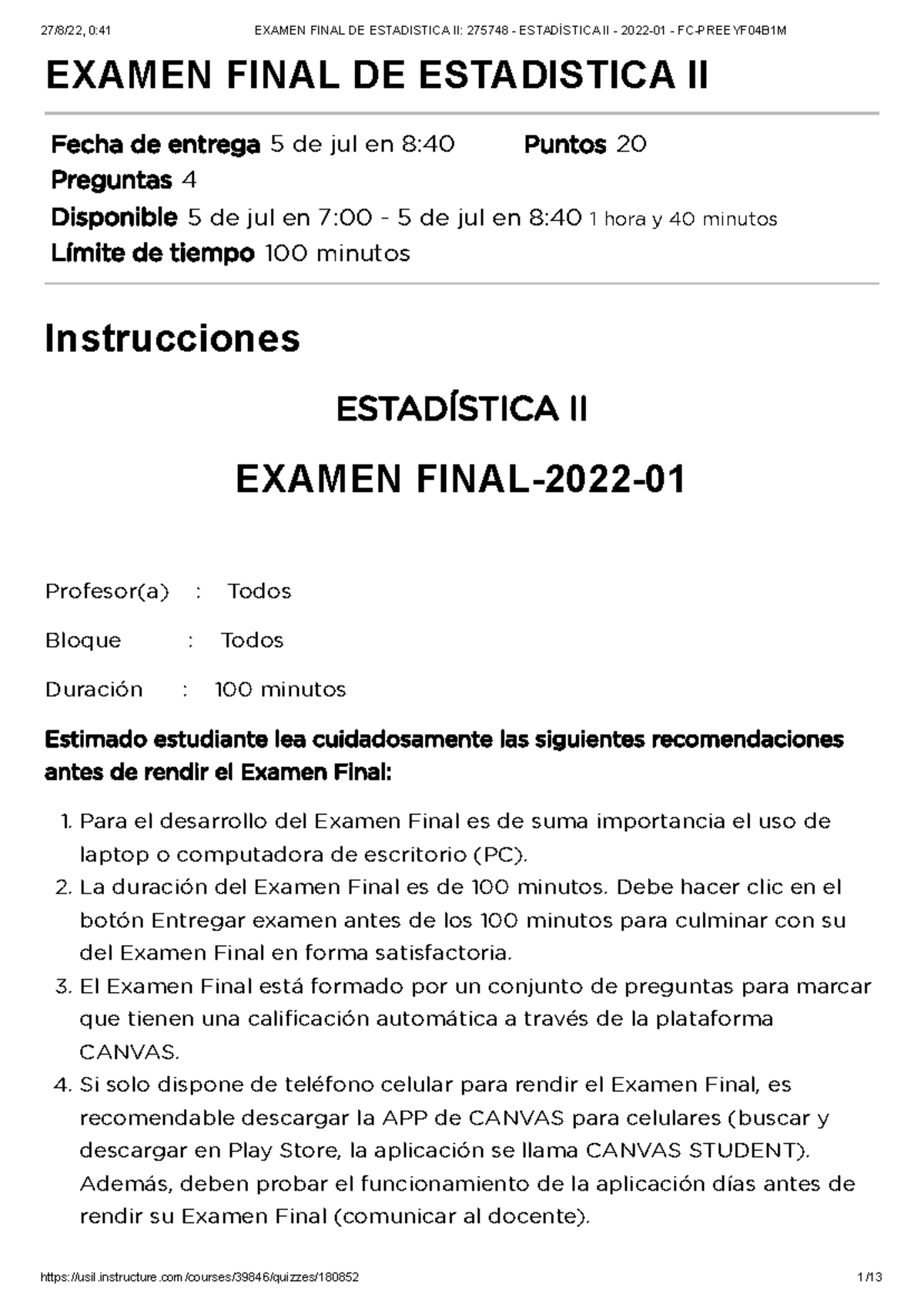 Examen Final DE Estadistica II 275748 Estad Stica II 2022 01 FC Preeyf 04B1M - EXAMEN FINAL DE ...