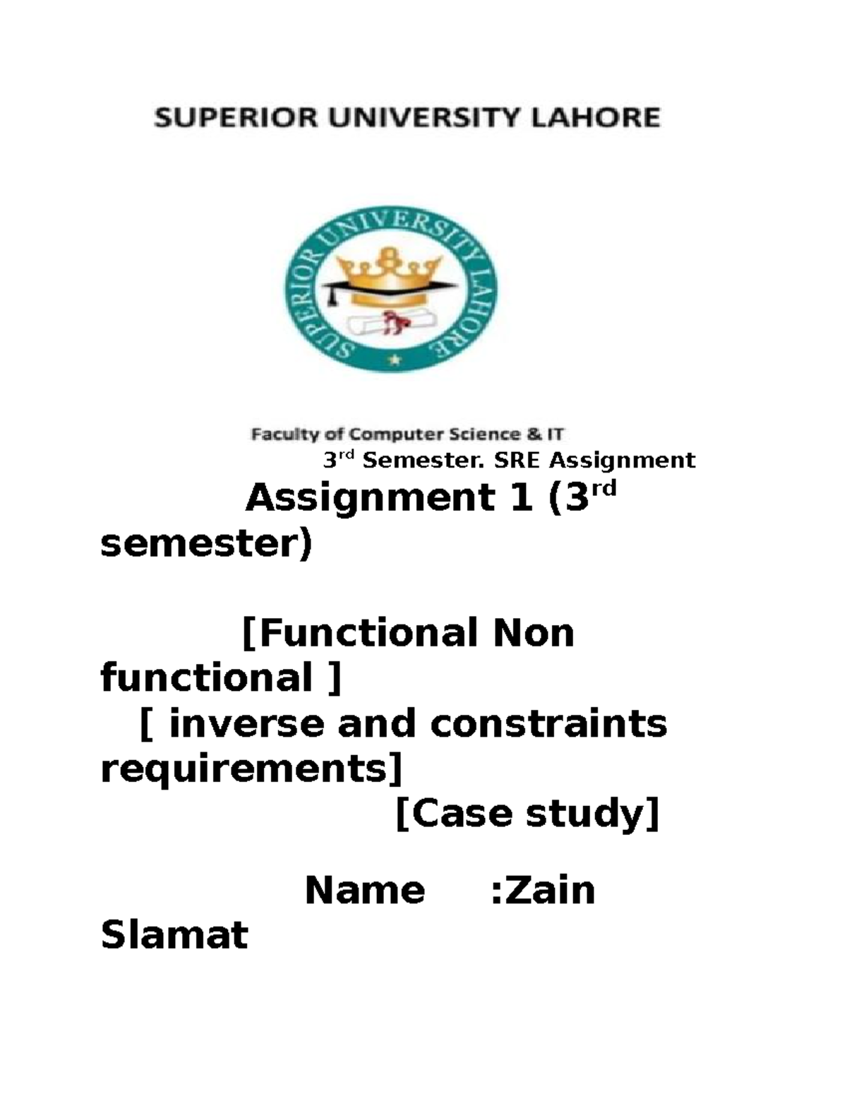 Zain Slamat(BSEM-S22-044) - 3 rd Semester. SRE Assignment Assignment 1 ...