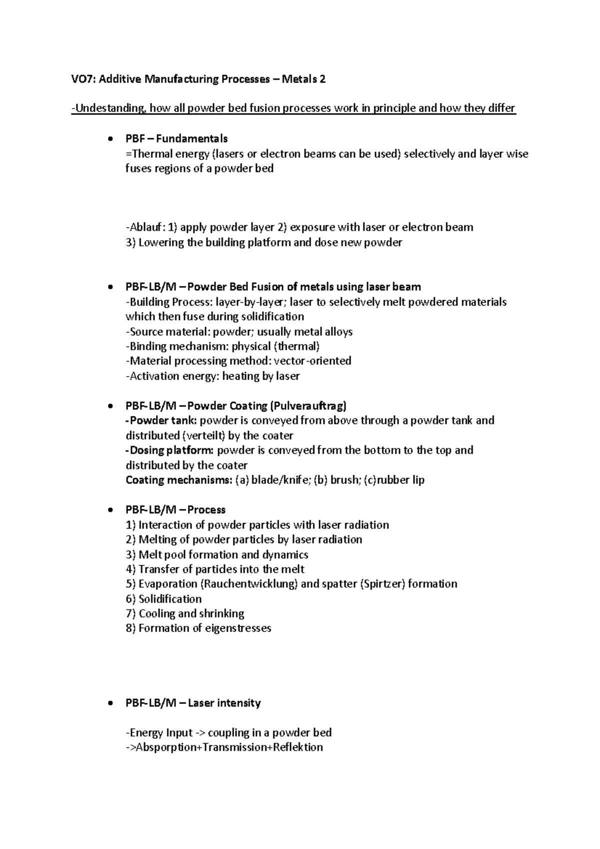 Grundlagen der Additiven Fertigung VO7 Summary - VO7: Additive ...