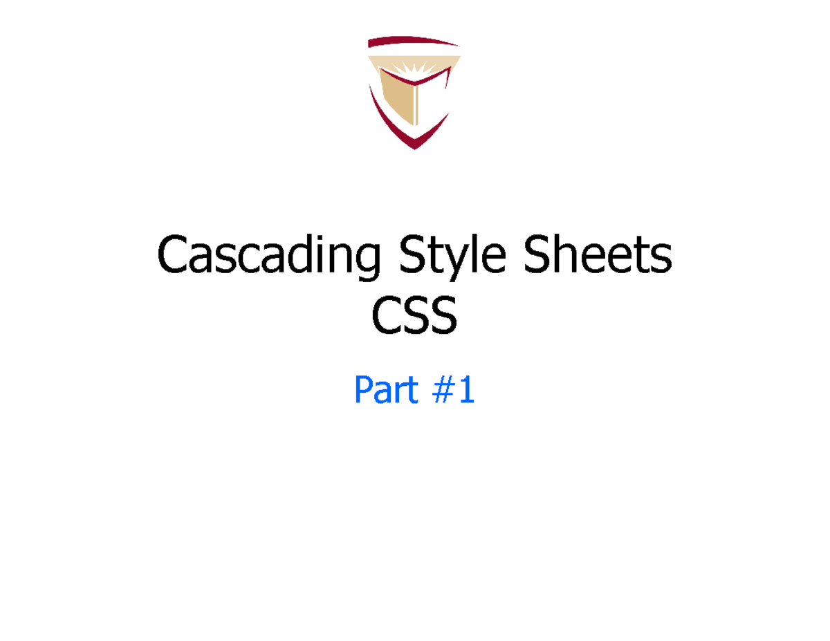Css Part 1 Lecture Slides Notes Cascading Style Sheets Css Part Soen 287 Css Topics