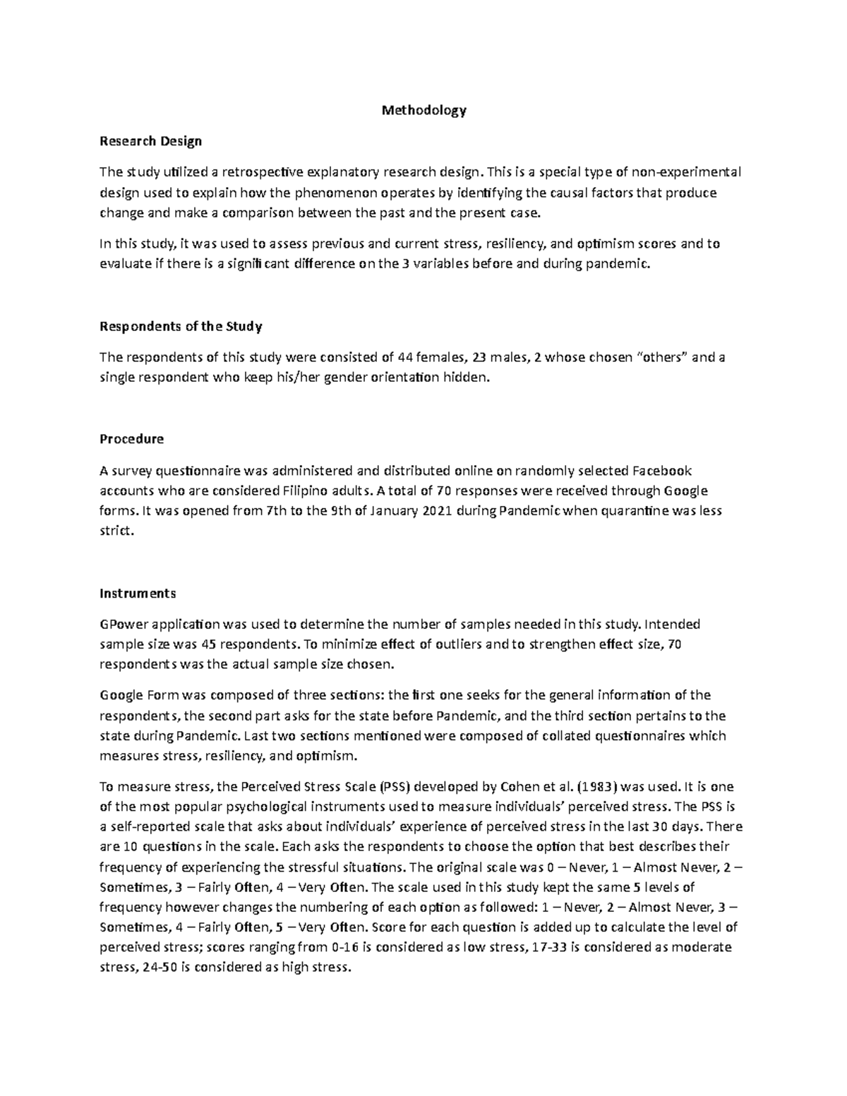 Sample methodology - Methodology Research Design The study utilized a ...