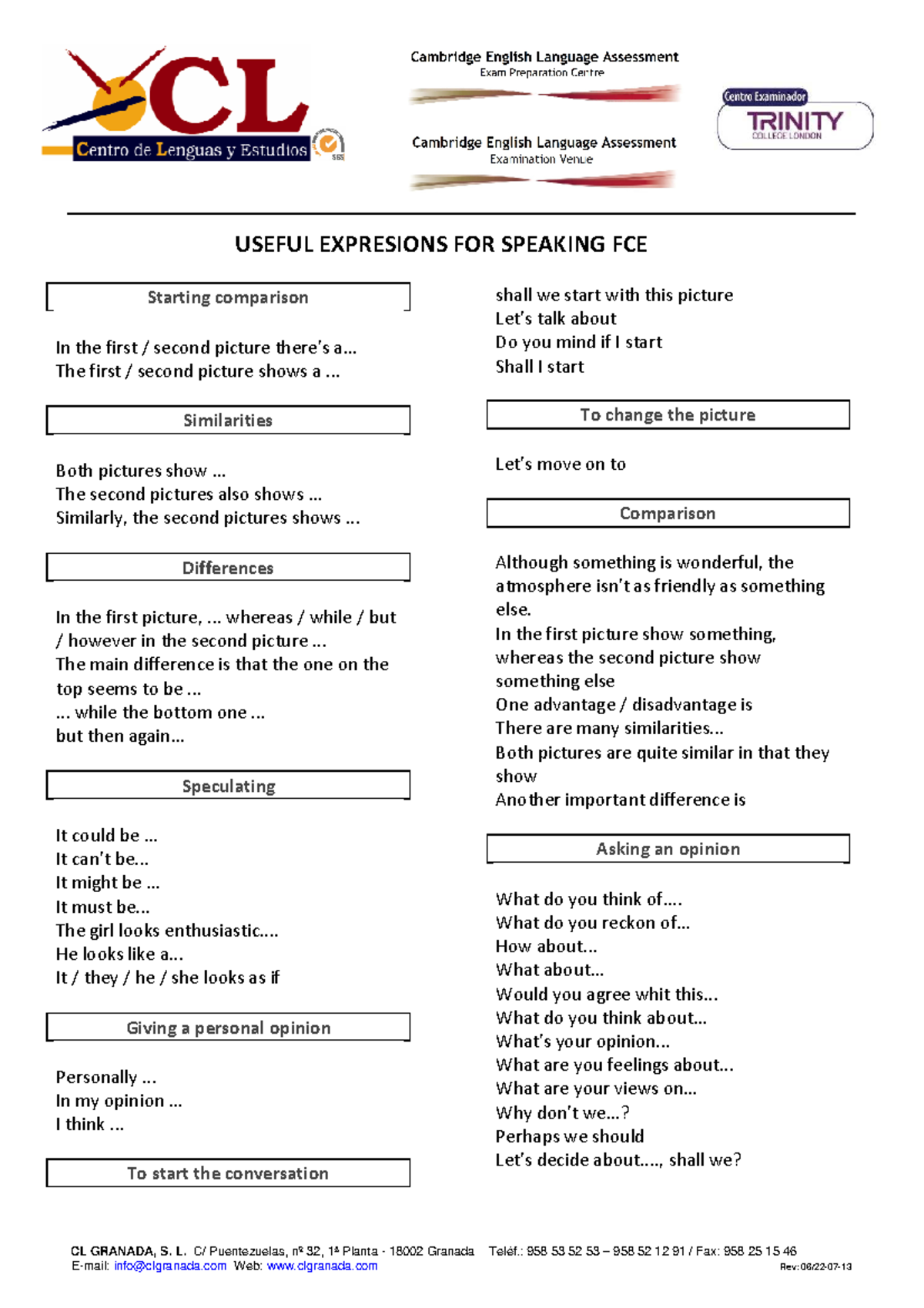 Useful Expresions FOR Speaking FCE - CL GRANADA, S. L. C/ Puentezuelas ...