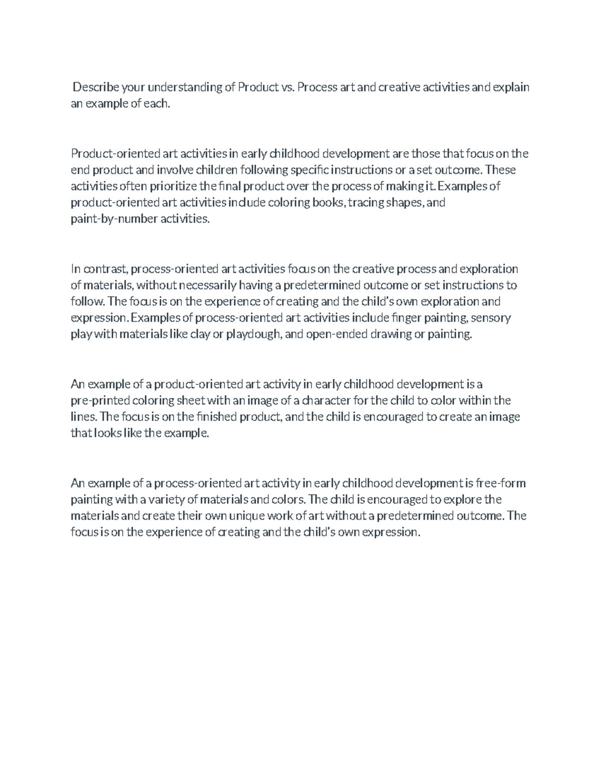 Product vs. Process Art - Describe your understanding of Product vs ...