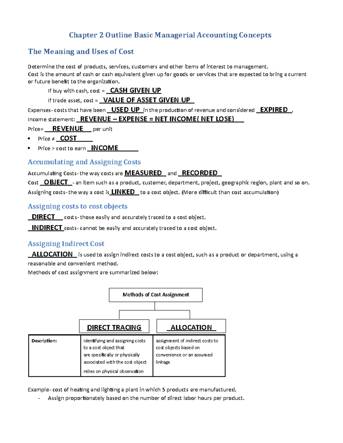 FIB Chapter 2 Outline Basic Managerial Accounting Concepts - Cost is the amount of cash or cash ...