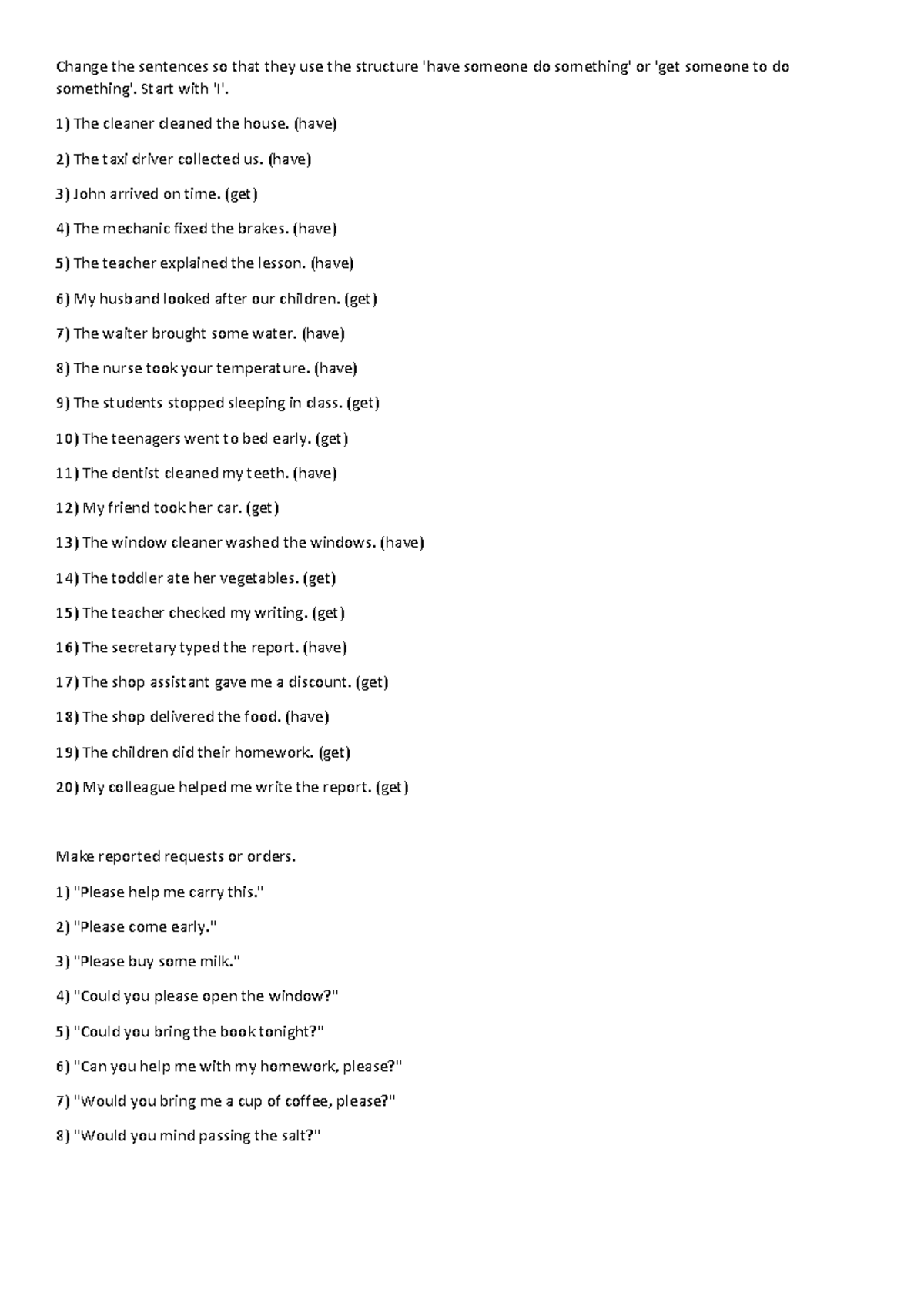 Ejercicios - have someone do something' or 'get someone to do something ...