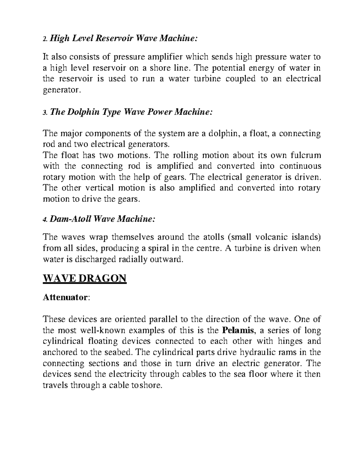 Module 5 PART 5 - 2. High Level Reservoir Wave Machine: It also ...