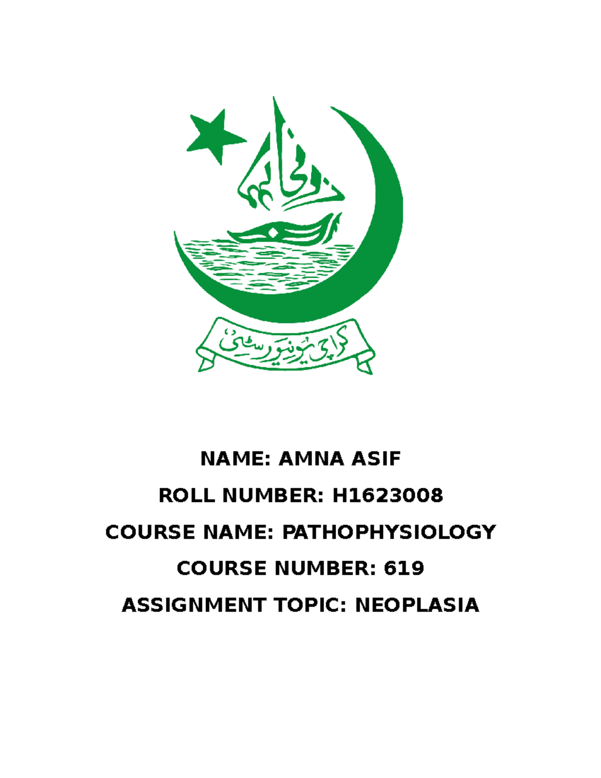 Neoplasia and its types - NAME: AMNA ASIF ROLL NUMBER: H COURSE NAME ...