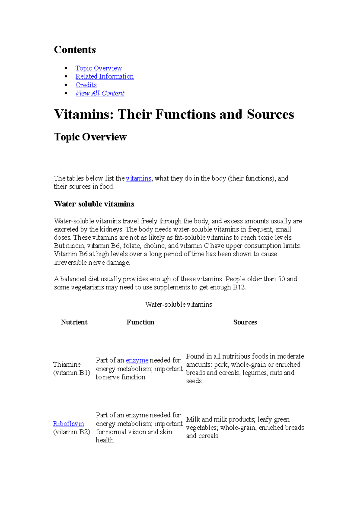Vitamins and their uses - Contents Topic Overview Related Information ...