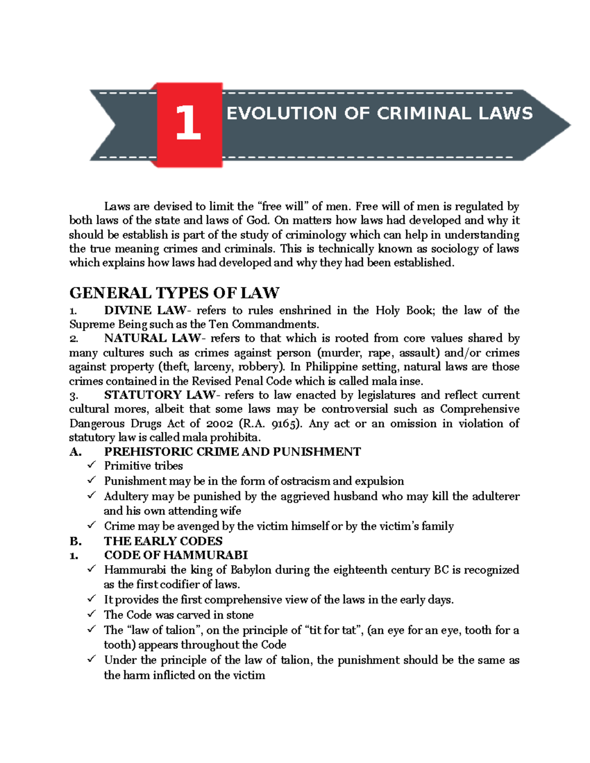 Crimsoc 1 Evolution OF Criminal LAWS - Laws are devised to limit the ...