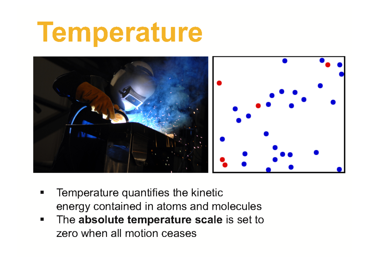 Lecture 12 - notes - Temperature § Temperature quantifies the kinetic ...