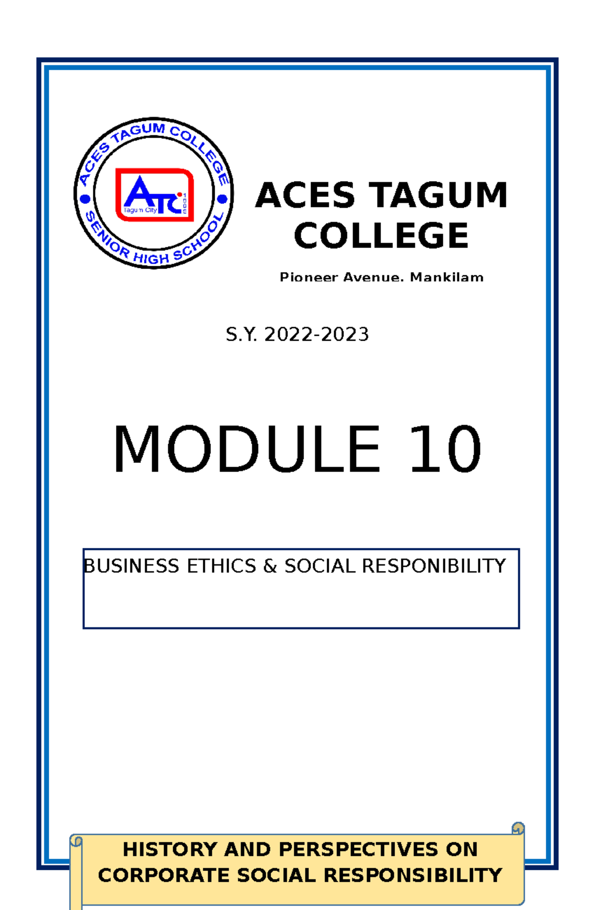 Business Ethics Social Responsibility 10 - S. 2022- MODULE 10 BUSINESS ...