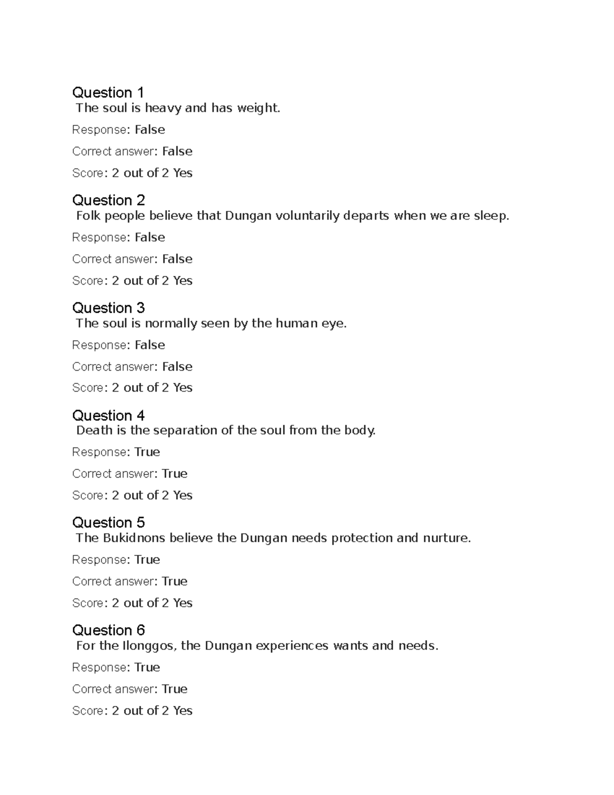 THE SOUL QUIZ Understanding THE SELF - Question 1 The soul is heavy and ...