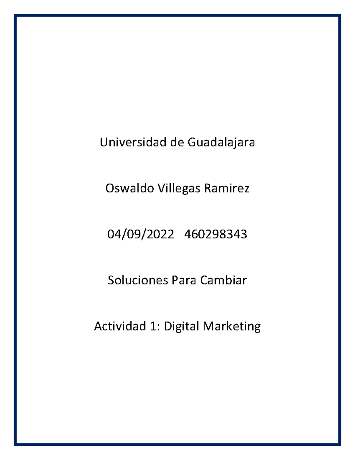 A1 OVR - digital marketing - Universidad de Guadalajara Oswaldo ...