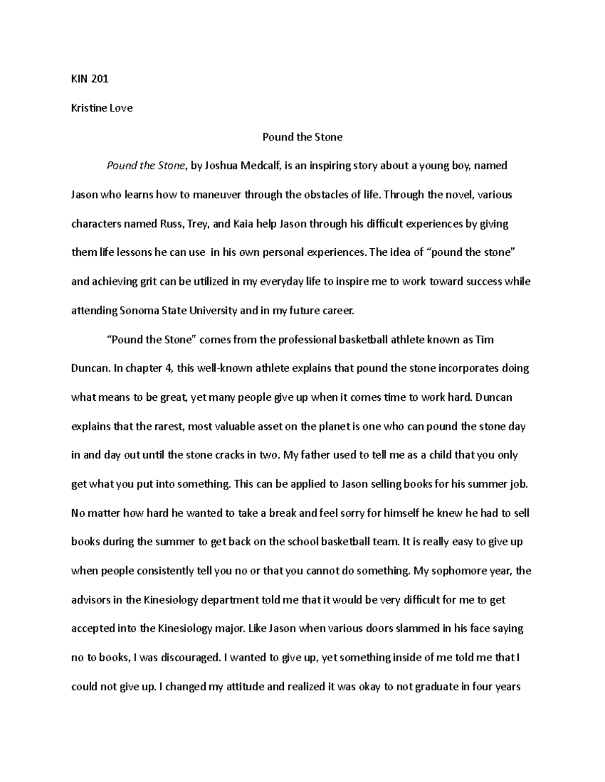 Pound the Stone Essay - KIN 201 Kristine Love Pound the Stone Pound the ...