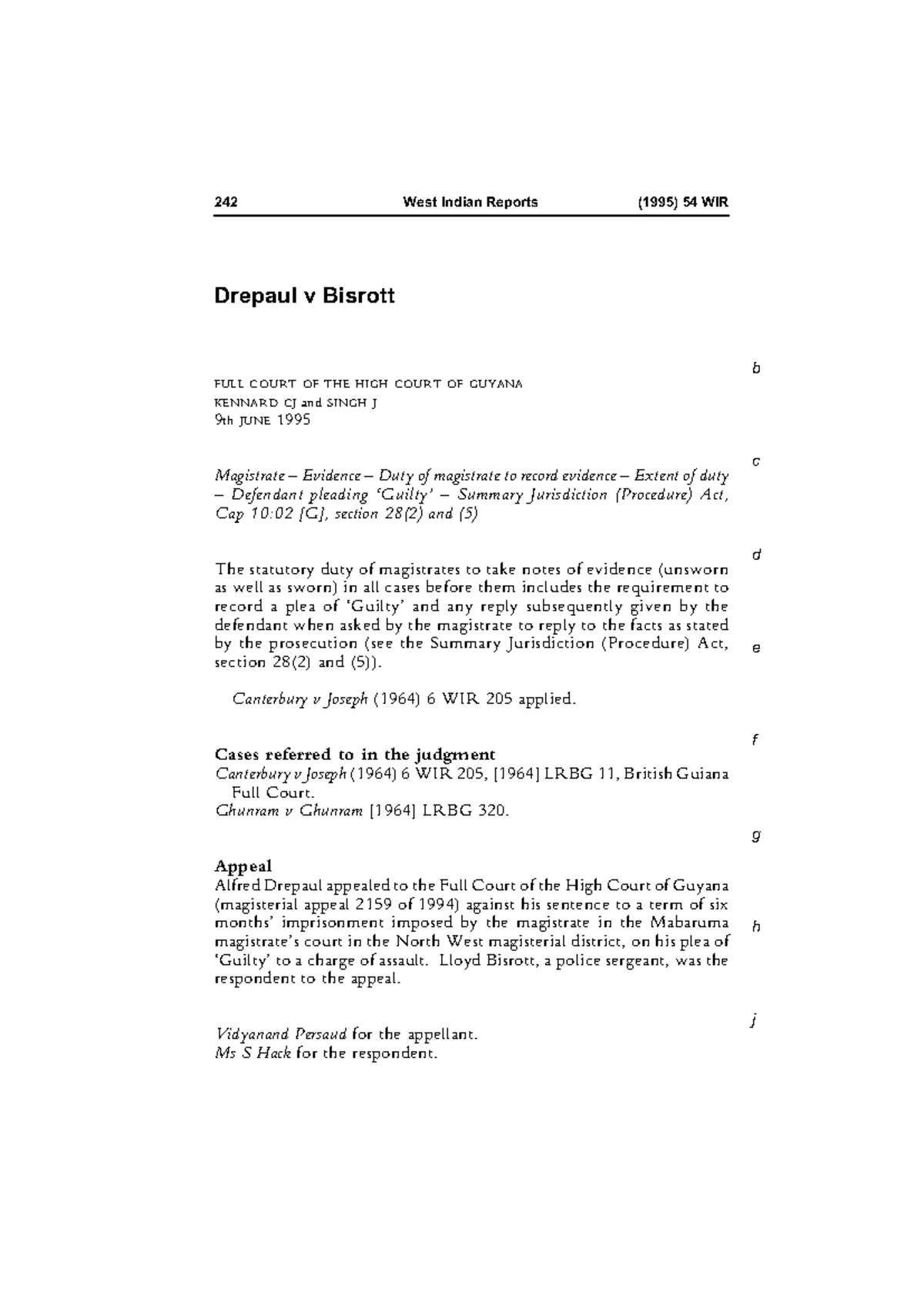 Drepaul v Bisrott (1995) 54 WIR 242 - 242 West Indian Reports (1995) 54 ...