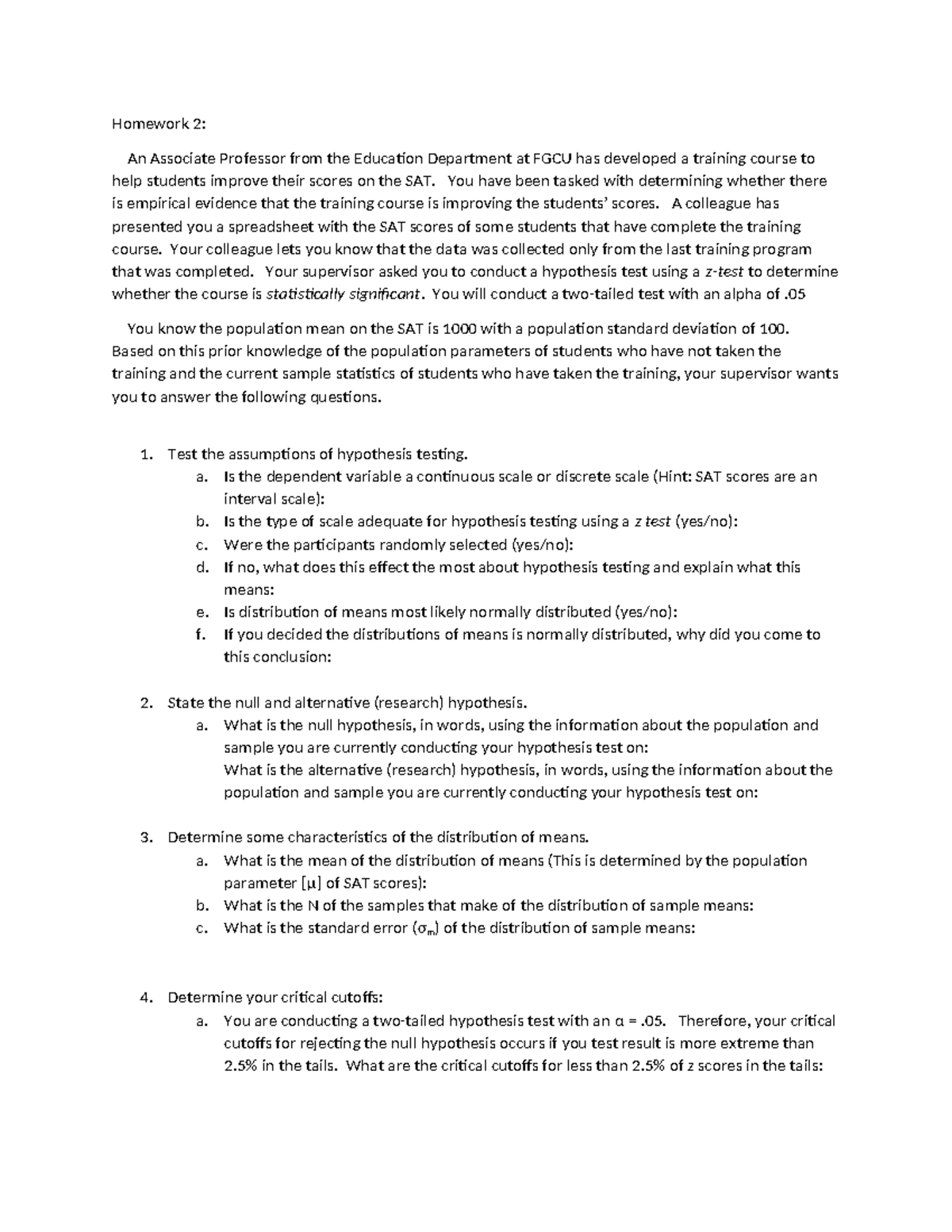 Z test Questions Homework 2 An Associate Professor From The Z test Questions Homework 2 An Associate Professor From The
