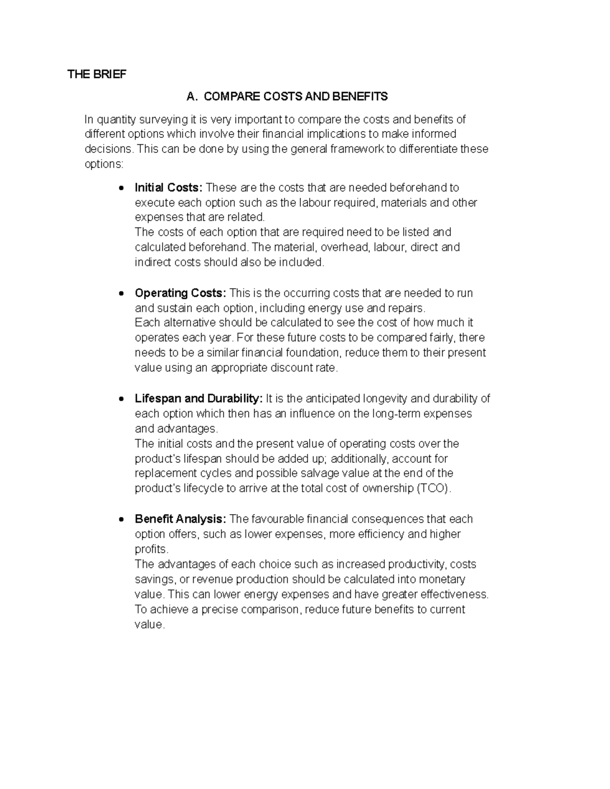The Brief - Hxhhx - THE BRIEF A. COMPARE COSTS AND BENEFITS In quantity ...