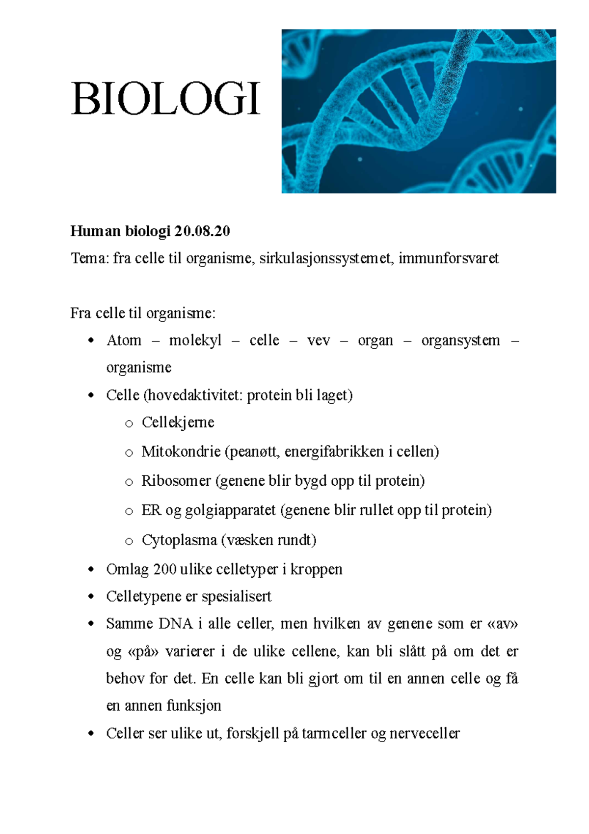 Øvingsmateriale Biologi - BIOLOGI Human biologi 20. Tema: fra celle til ...