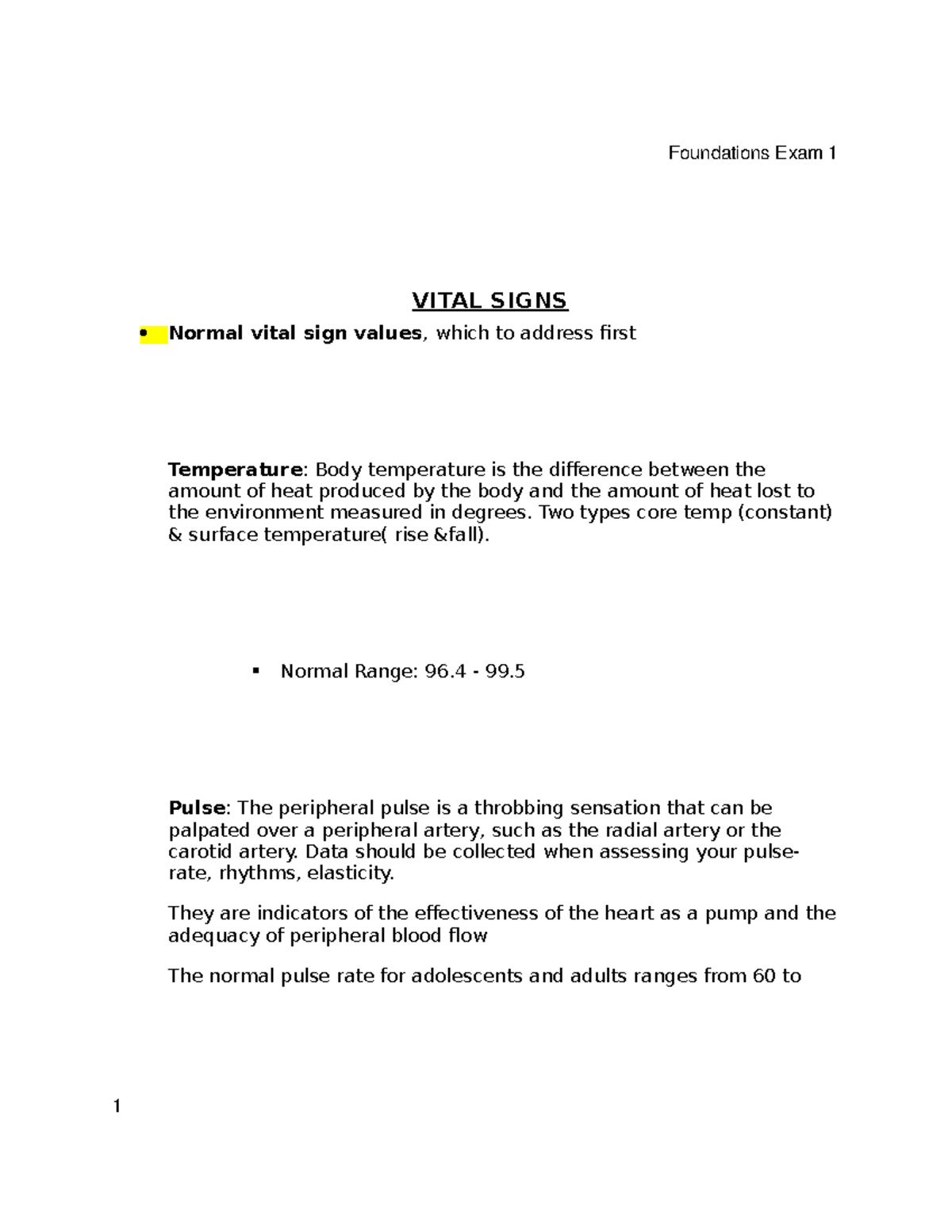 Lecture notes, lectures 1-7 - Study guide exam 1 - VITAL SIGNS Normal ...
