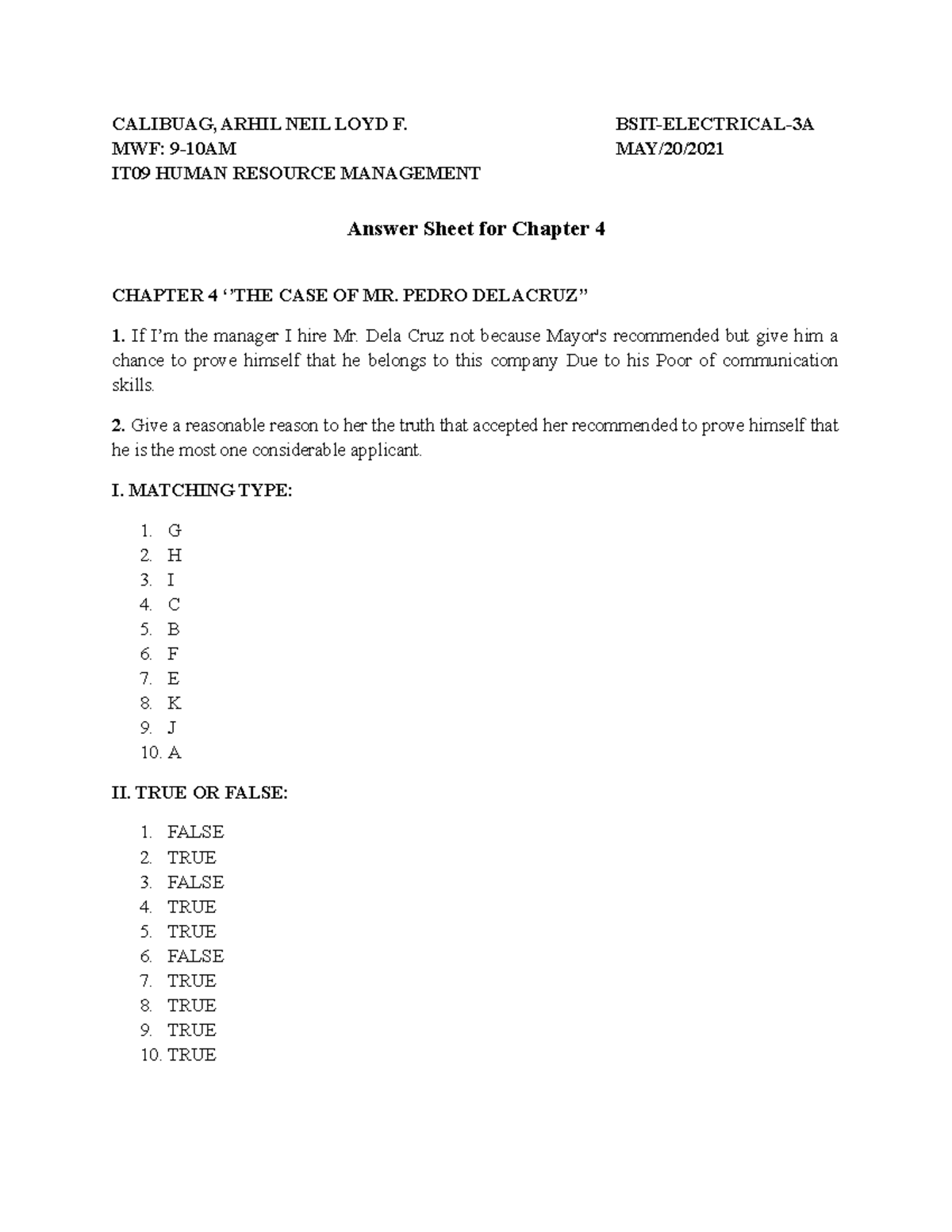 Arhil NEIL LOYD F. Calibuag HRM Chapter 4 - CALIBUAG, ARHIL NEIL LOYD F ...