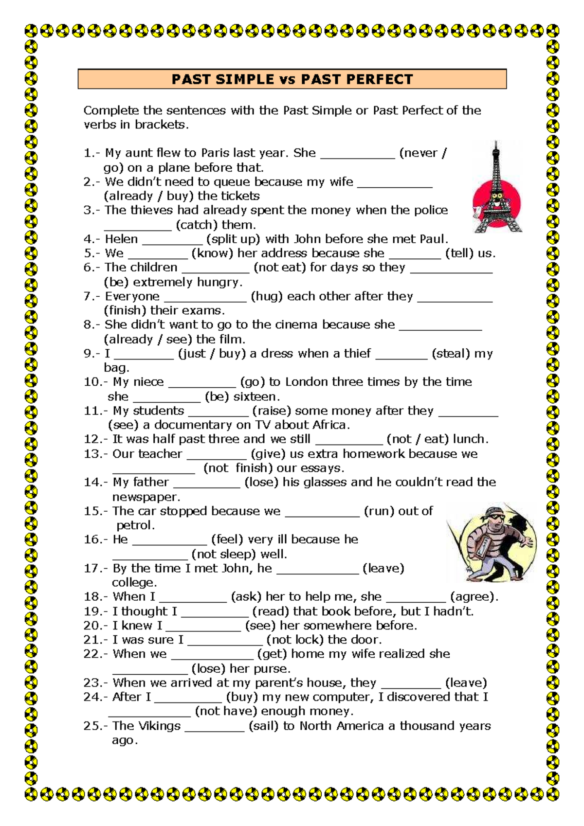 Past simple vs past perfect - PAST SIMPLE vs PAST PERFECT Complete the ...