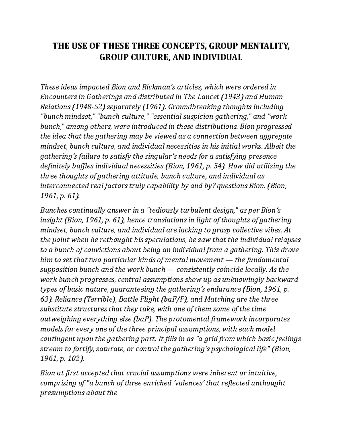 The use of these three concepts, group mentality, group culture, and ...