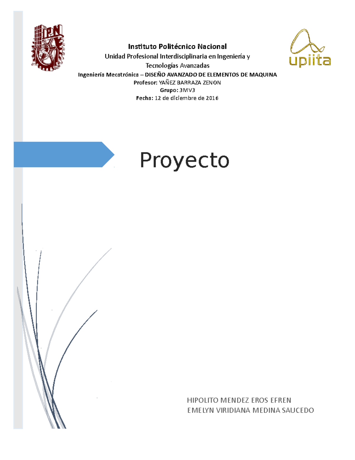 Reporte Proyecto Final 2 - Instituto Politécnico Nacional Unidad ...