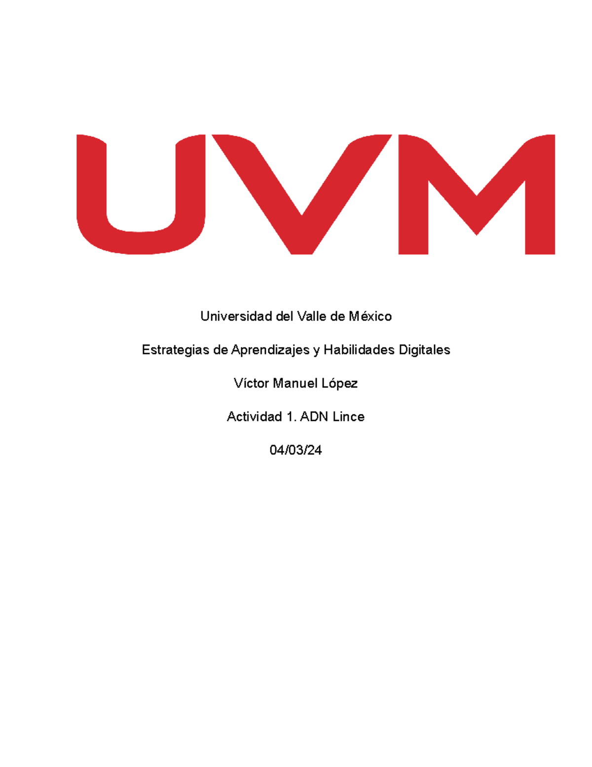 UVM ADN LINCE 2023 - Estrategias de Aprendizaje y Habilidades Digitales - Universidad del Valle ...