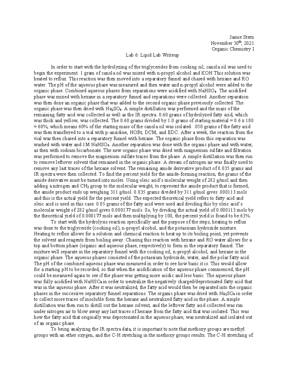 Orgo Lab 6 - Lab write up - Jamie Stern November 30th, 2021 Organic Chemistry I Lab 6: Lipid Lab ...