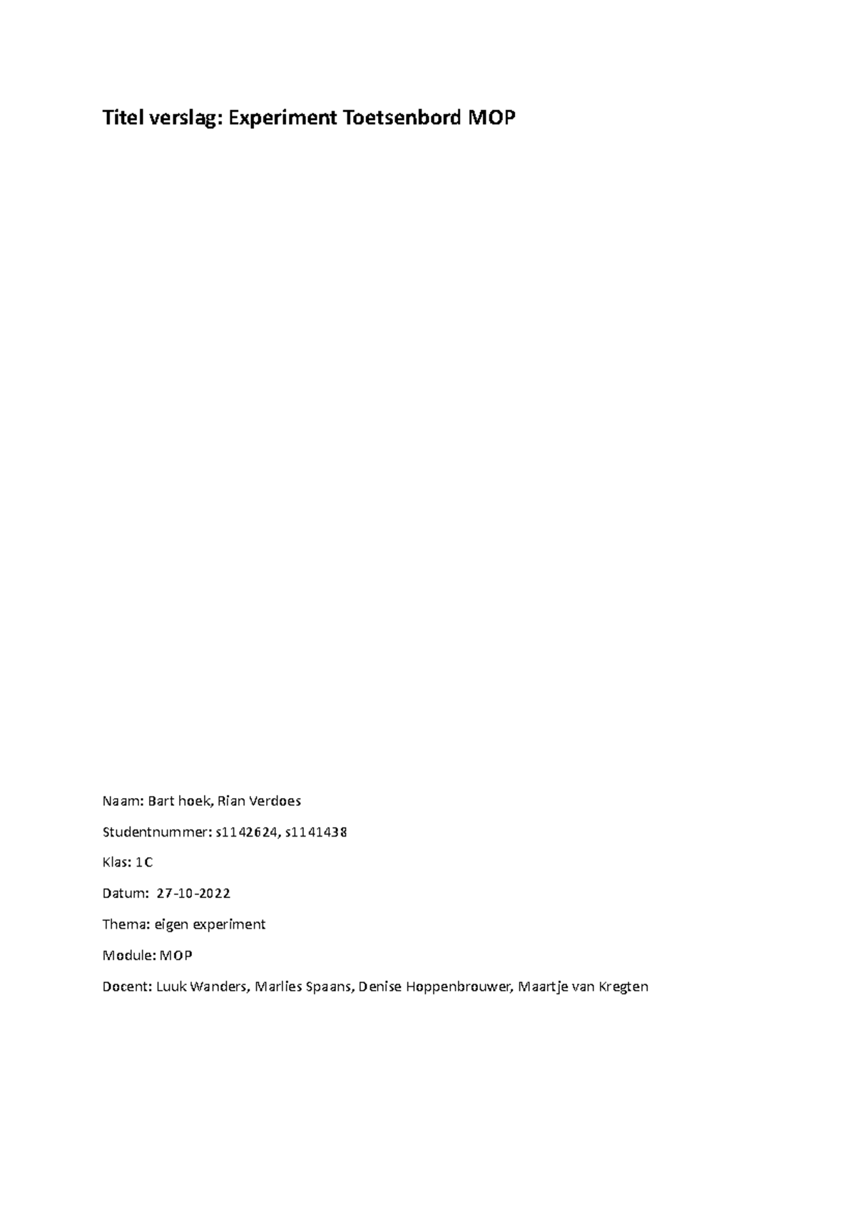 B01MOP Verslag experiment toetsenborden - Titel verslag: Experiment ...