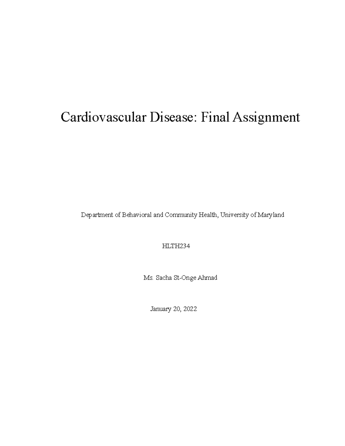 HLTH234 Cardiovascular Disease Final Assignment 1-21-22 ...