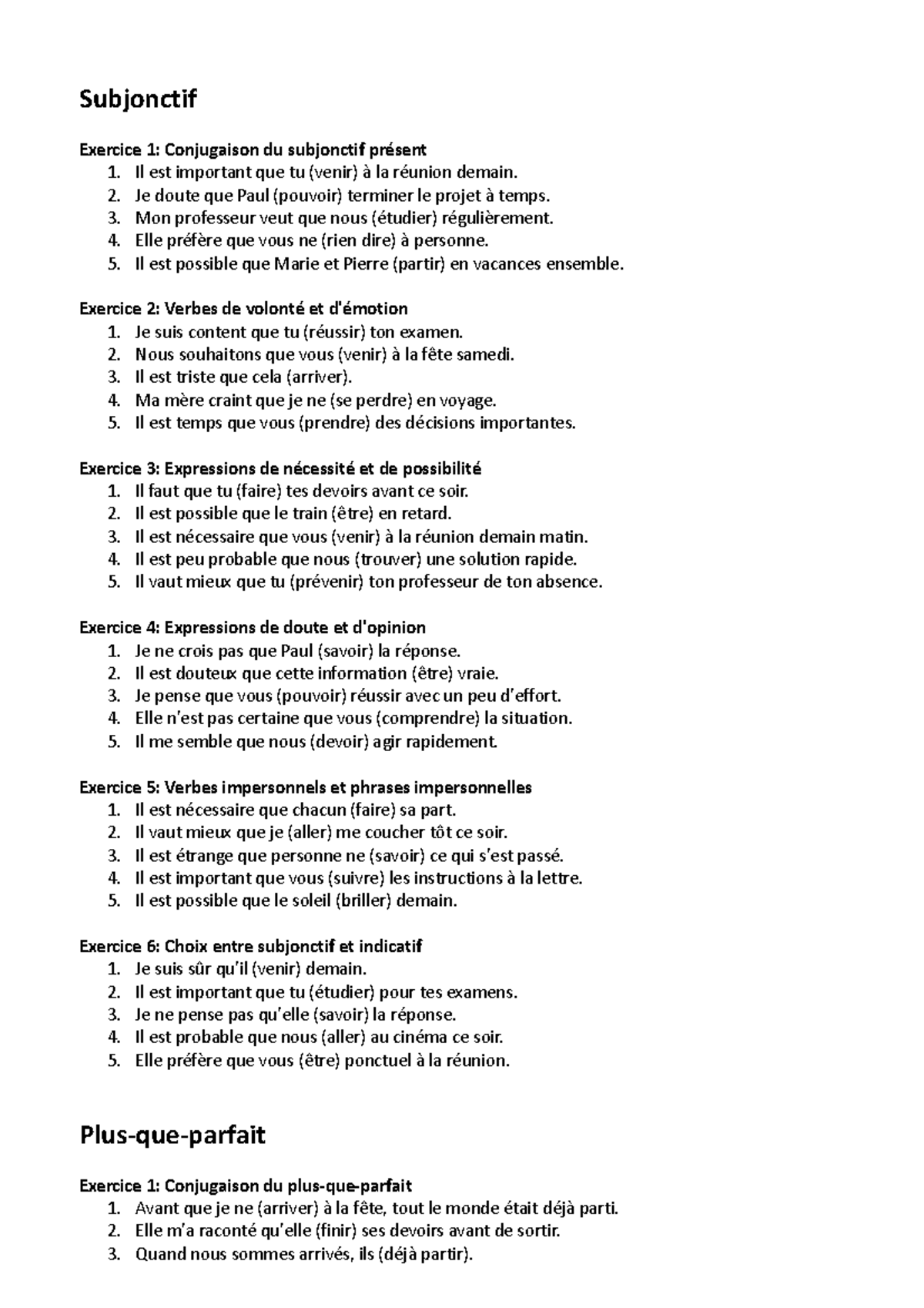 Esercizi subjonctif - Subjonctif Exercice 1: Conjugaison du subjonctif présent 1. Il est ...