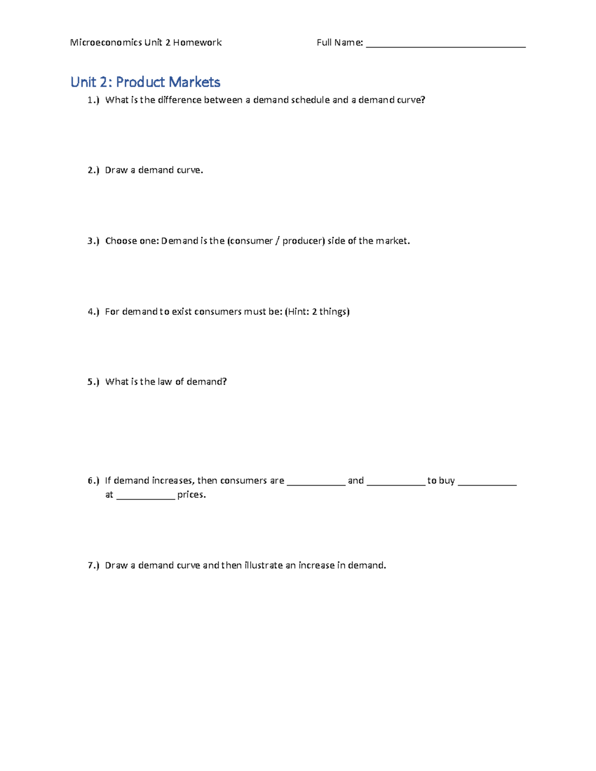 Unit 2 Assignment - Microeconomics Unit 2 Homework Full Name