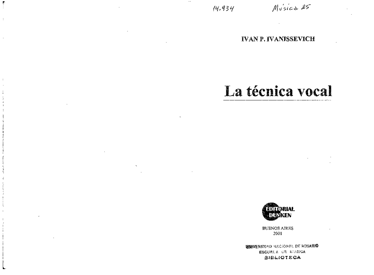 Ivanissevich, Ivan - La técnica vocal - Canto I - Studocu